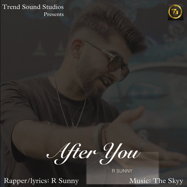 After You - Single by R Sunny | Spotify