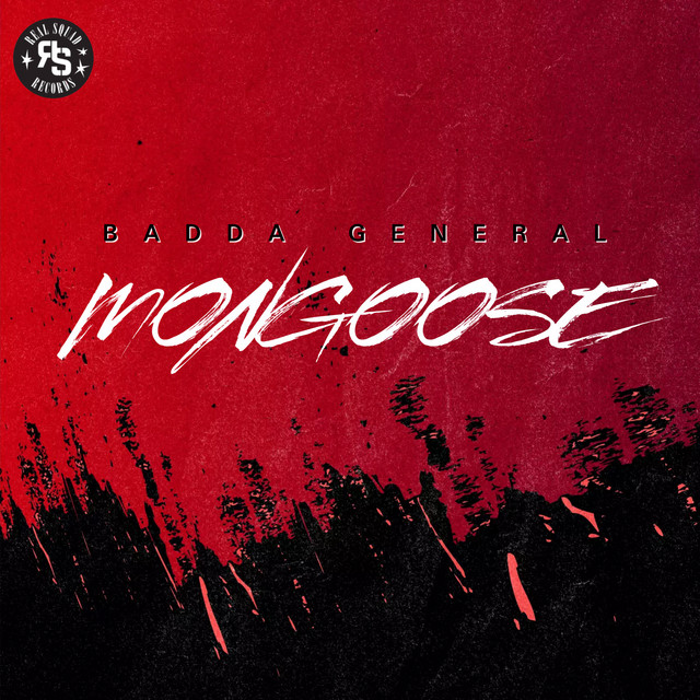 Mongoose - Single by BADDA GENERAL | Spotify