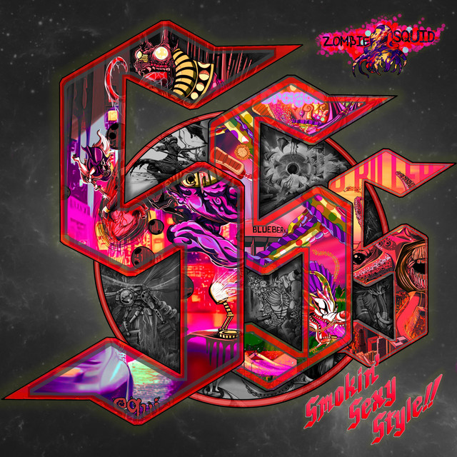Smokin' Sexy Style!! - Album by Zombie Squid | Spotify