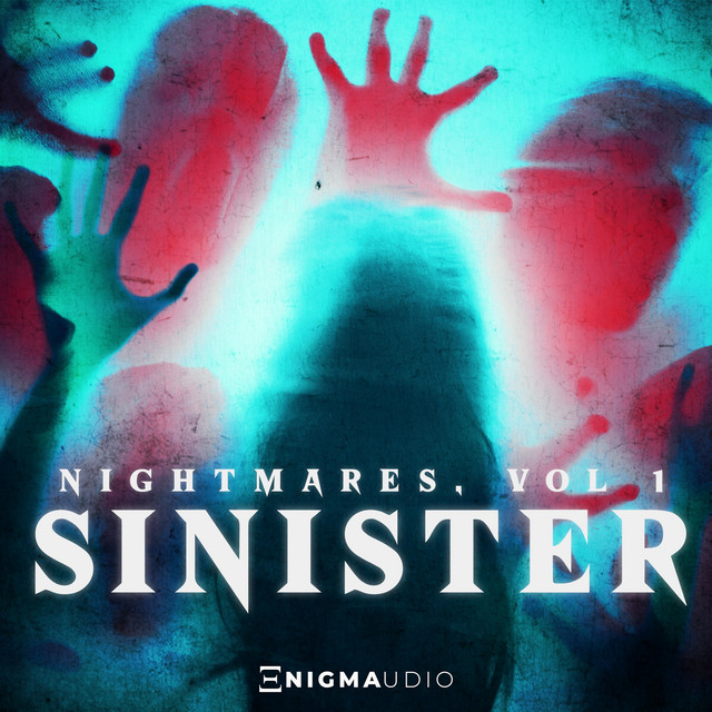 Nightmares, Vol. 1 - Sinister - Album by Enigmaudio | Spotify