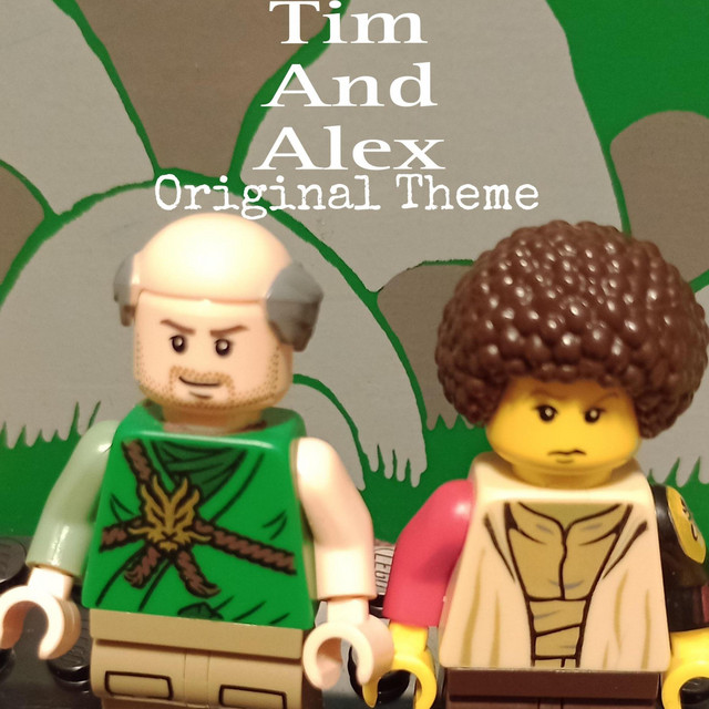 Tim And Alex Original Theme - Single by Alex Freebury | Spotify