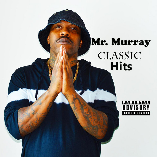 Classic Hits - Album by Mr. Murray | Spotify