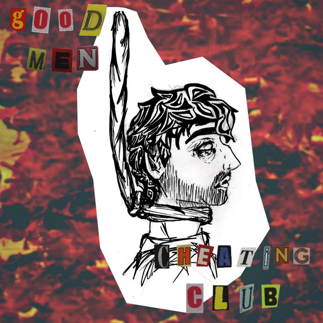 Good Men - Single by Cheating Club | Spotify