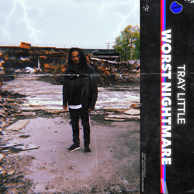 Worst Nightmare - Single by Tray Little | Spotify