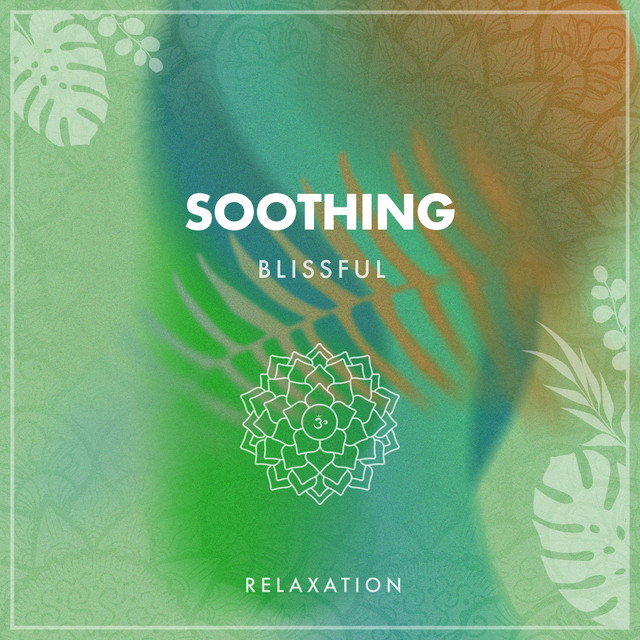 zZz Soothing Blissful Relaxation zZz - Album by Relaxing Tibetan ...