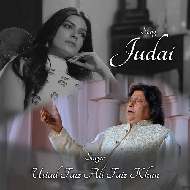 Judai - Single by Ustad Faiz Ali Faiz Khan | Spotify
