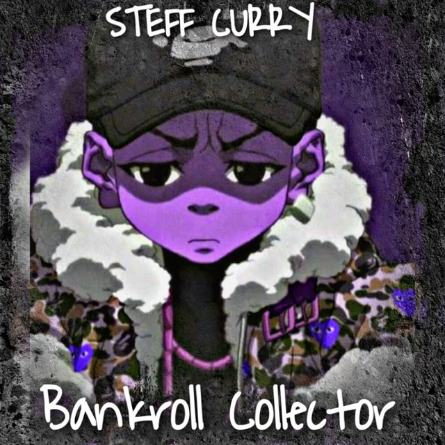 Bankroll Collector - Single by Steff Curry | Spotify