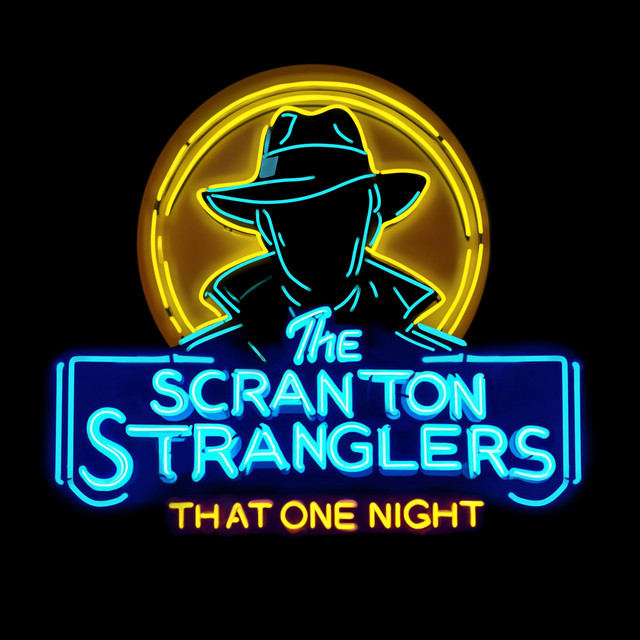 Dinner Party (That One Night) - Single by The Scranton Stranglers | Spotify