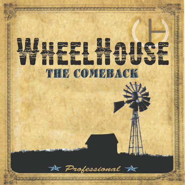 The Comeback - Album by WheelHouse | Spotify
