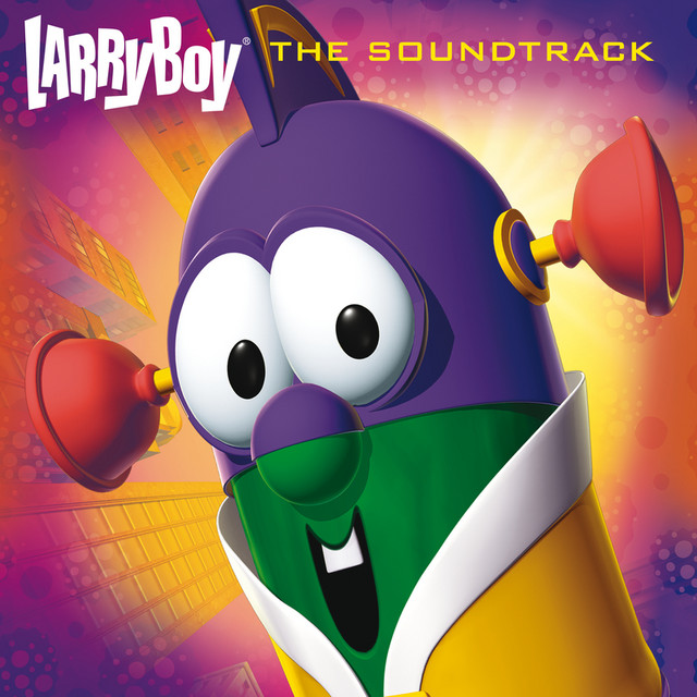 The LarryBoy Theme Song - From "LarryBoy" Soundtrack - song and lyrics ...