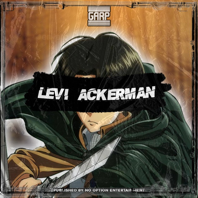 Levi Ackerman - Single by GARP | Spotify