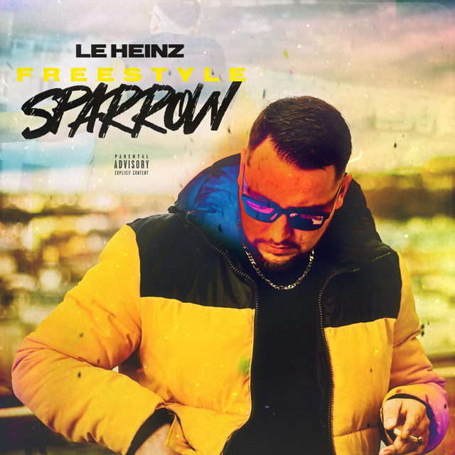 Freestyle Sparrow - Single by Le Heinz | Spotify