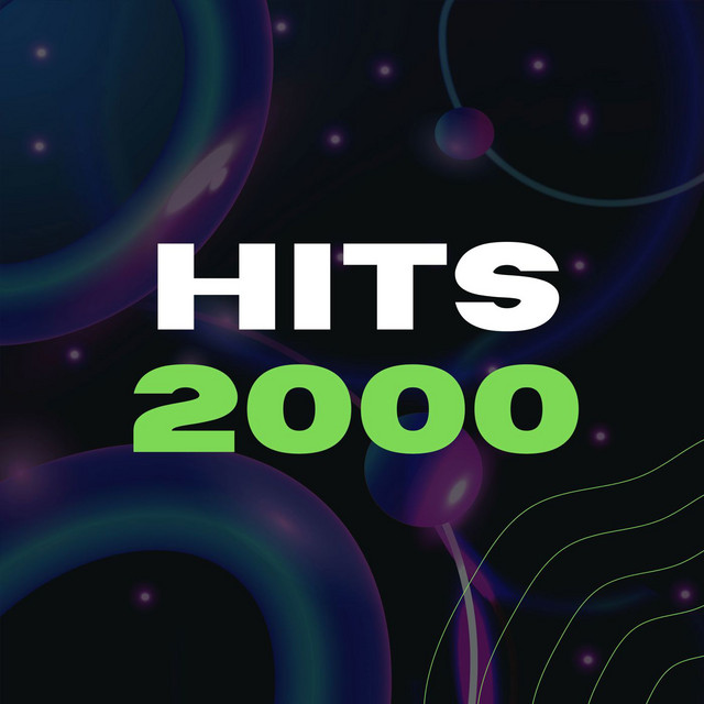 HITS 2000 - Compilation by Various Artists | Spotify