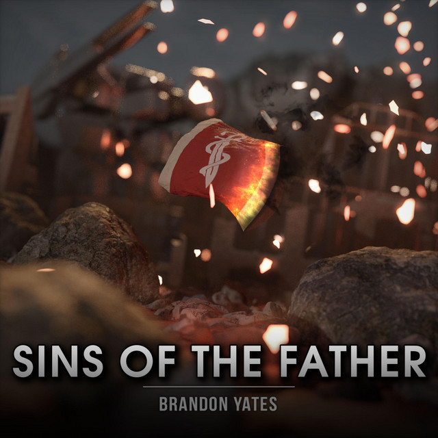 Sins Of The Father - Single by Brandon Yates | Spotify