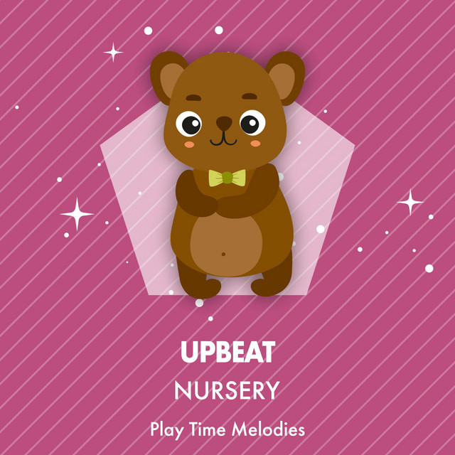 zZz Upbeat Nursery Play Time Melodies zZz - Album by Nursery Rhymes ...