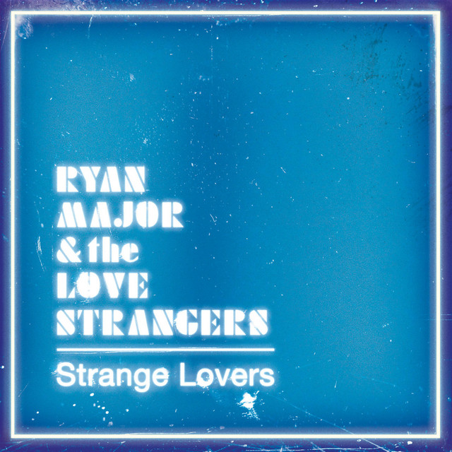 Strange Lovers - EP by Love Strangers | Spotify