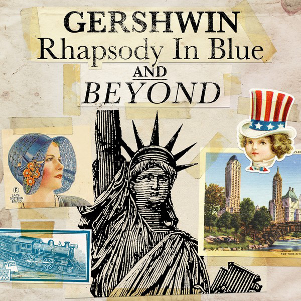 Gerswin - Rhapsody in Blue and Beyond - Compilation by George Gershwin ...