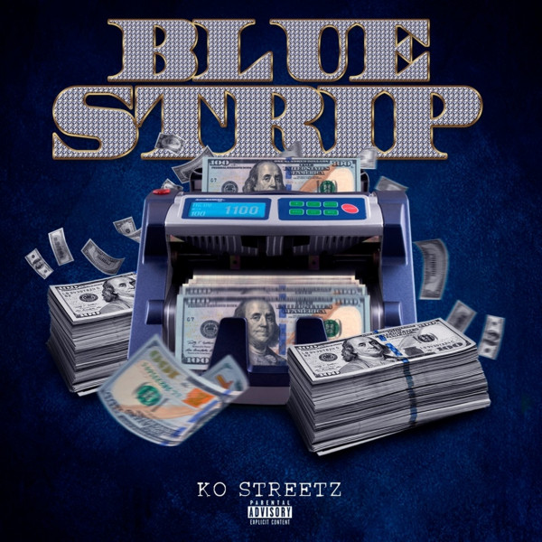 Blue Strip - Single by Ko Streetz | Spotify
