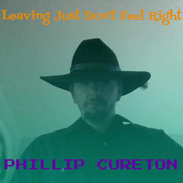 Leaving Just Don't Feel Right - Single by Phillip Cureton | Spotify