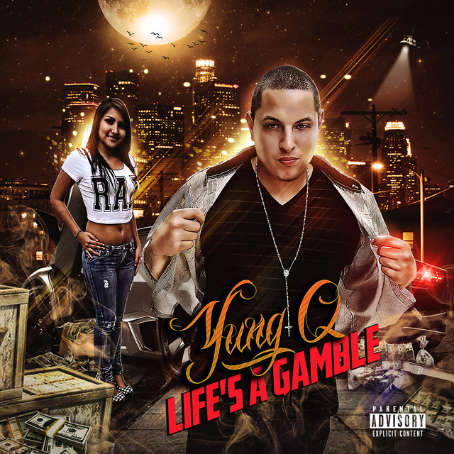 Life's A Gamble - Album by Yung Q | Spotify