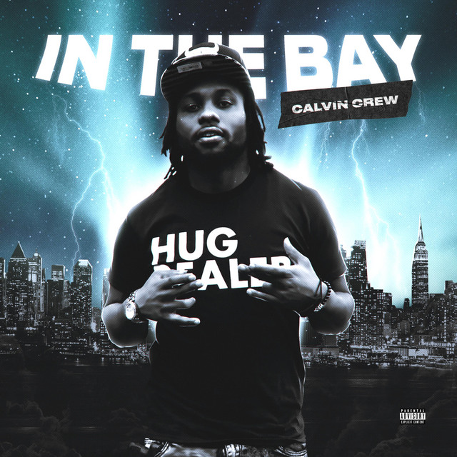 In the Bay - Single by Calvin Crew | Spotify