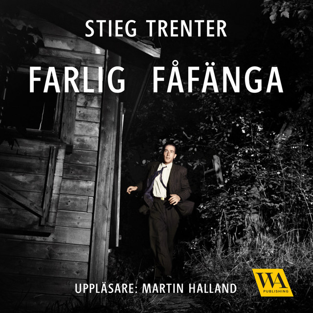 Farlig fåfänga - Audiobook by Stieg Trenter | Spotify