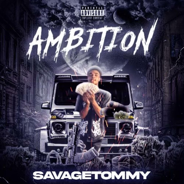 Ambition - Single by Savage Tommy | Spotify
