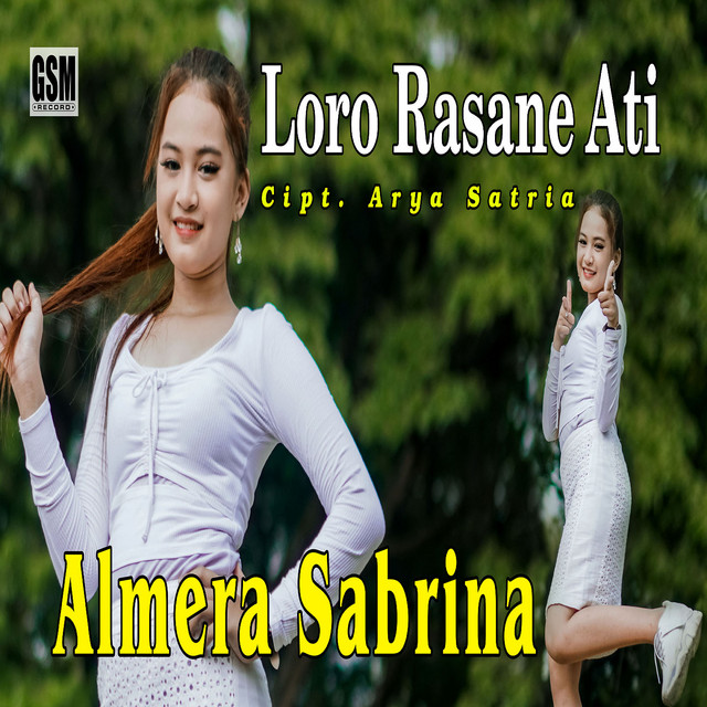 Loro Rasane Ati - Single by Almera Sabrina | Spotify