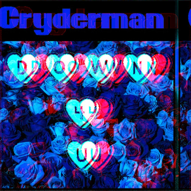 Down 4 U – Single de Cryderman | Spotify