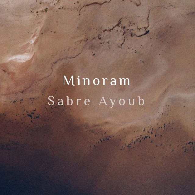 Sabre Ayoub - Single by Minoram | Spotify
