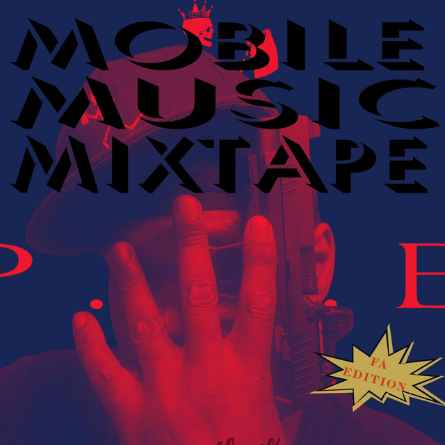 Mobile Music Mixtape, Vol. 4 - Album by P-Dub/The Prince of Badnewz ...