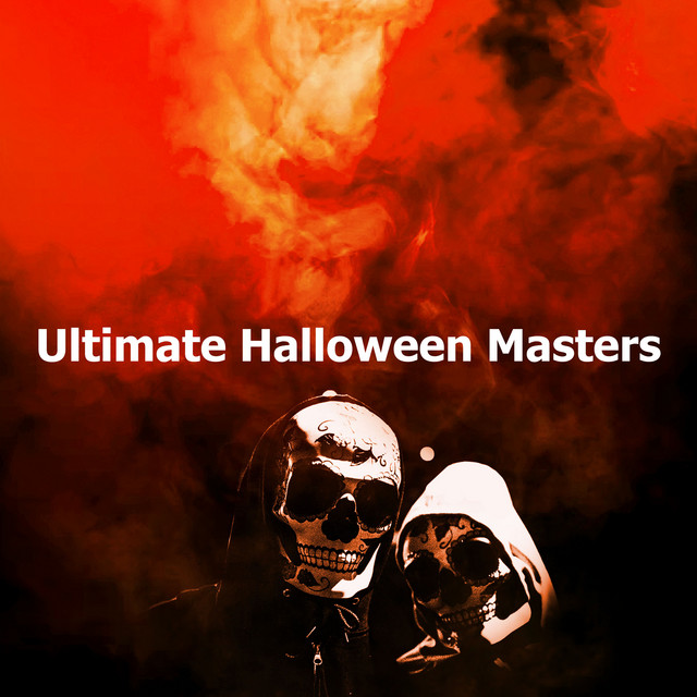 Ultimate Halloween Masters - Album by Halloween Masters | Spotify