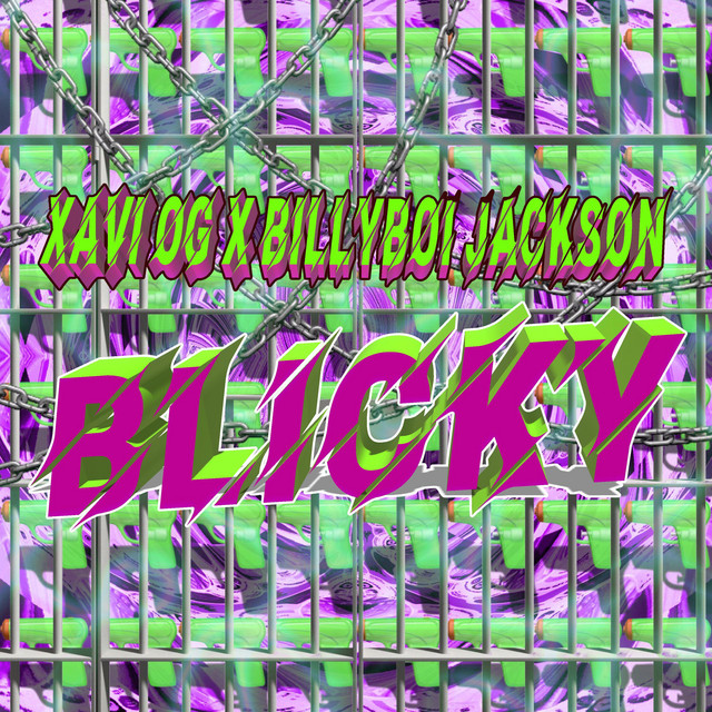 Blicky - Single by Xavi OG | Spotify