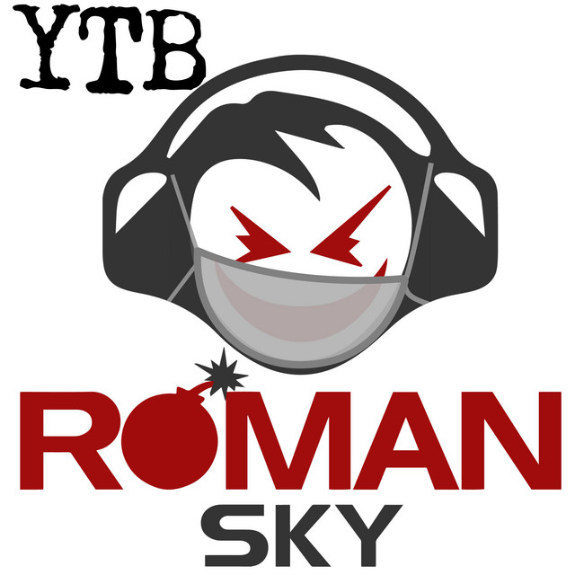 YTB (You're the Best) - song and lyrics by Roman Sky | Spotify