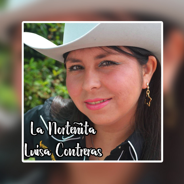 La atrevida - Single by La Norteñita Luisa Contreras | Spotify