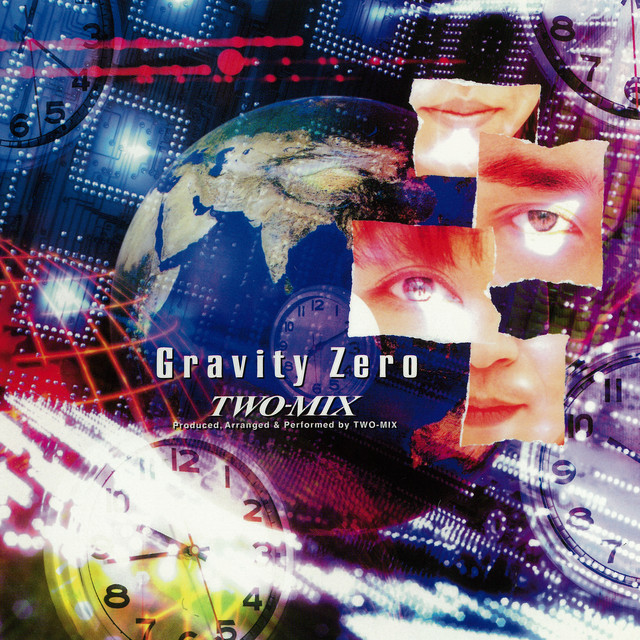 Gravity Zero - Album by TWO-MIX | Spotify