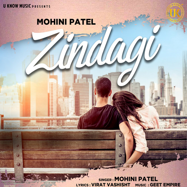 Zindagi - Single by Mohini Patel | Spotify