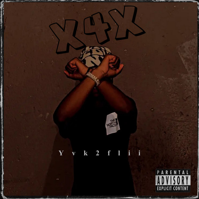 X4x - Single by Yvk2flii | Spotify