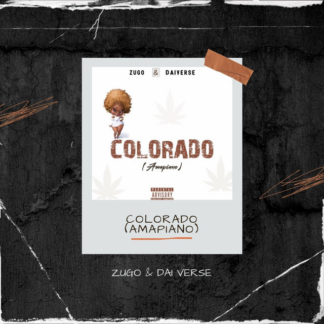 Colorado (Amapiano) - Single by Zugo | Spotify