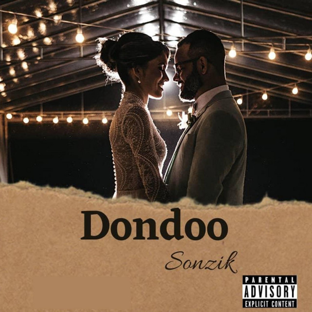 Dondoo - Single by Sonzik | Spotify