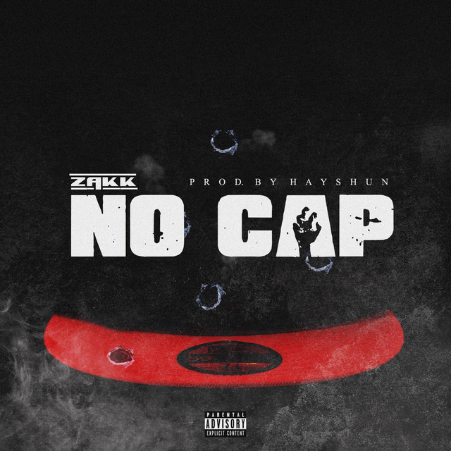 No Cap - Single by ZakkMoneyTalk | Spotify