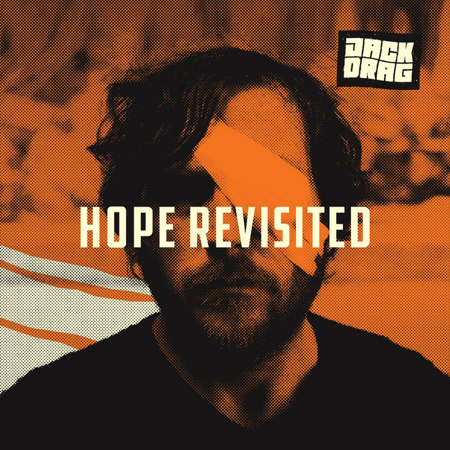Hope Revisited - Single by Jack Drag | Spotify