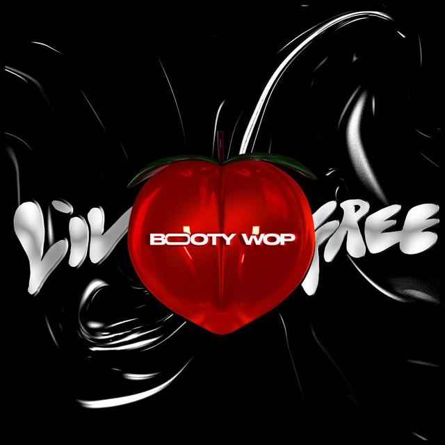 Booty Wop - Single by Liv Free | Spotify