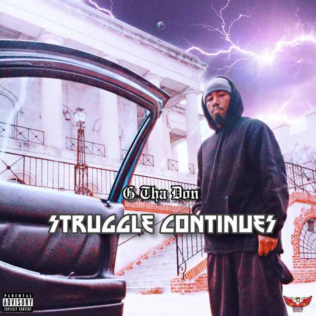 Struggle Continues - Album by G Tha Don | Spotify