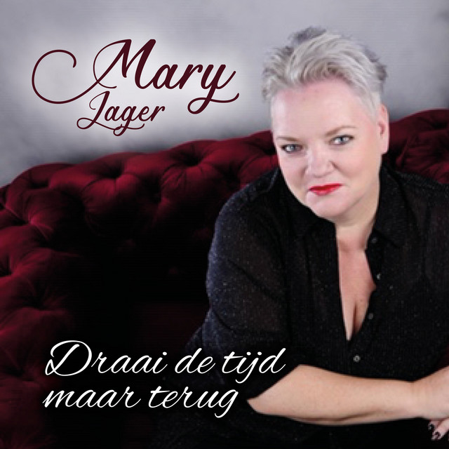 Draai de tijd maar terug - Single by Mary Jager | Spotify