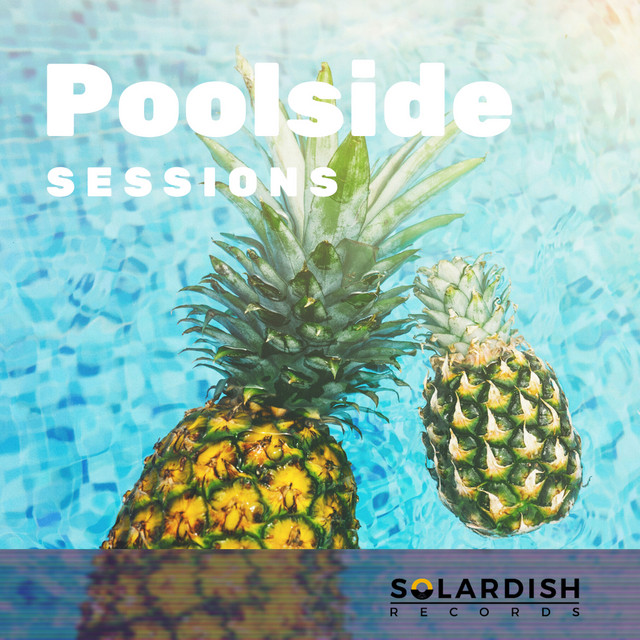 Poolside Sessions - Compilation by Various Artists | Spotify
