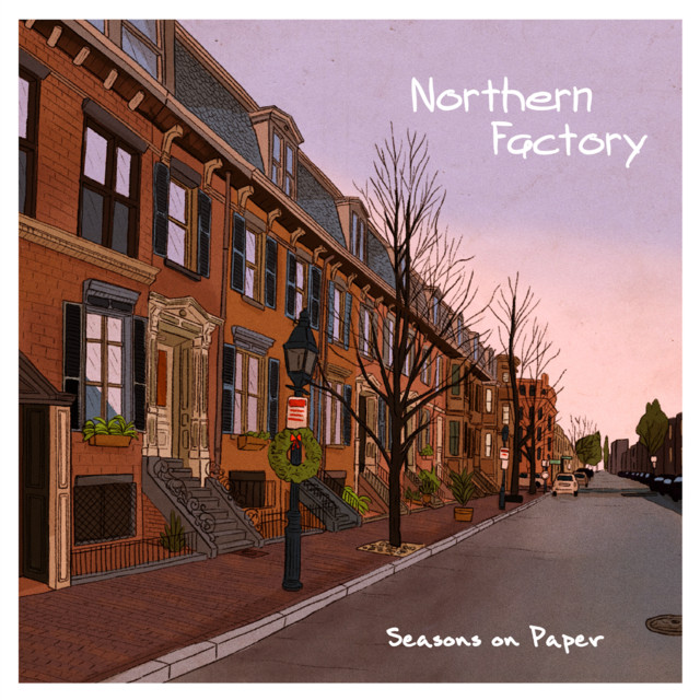 Seasons On Paper - Album by Northern Factory | Spotify