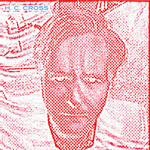 H. C. CROSS | Spotify