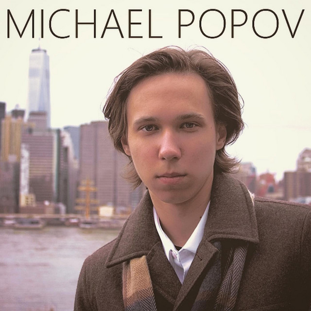 Michael Popov - Album by Michael Popov | Spotify