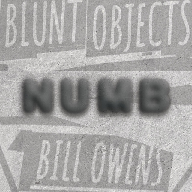 NUMB - Album by Blunt Objects | Spotify